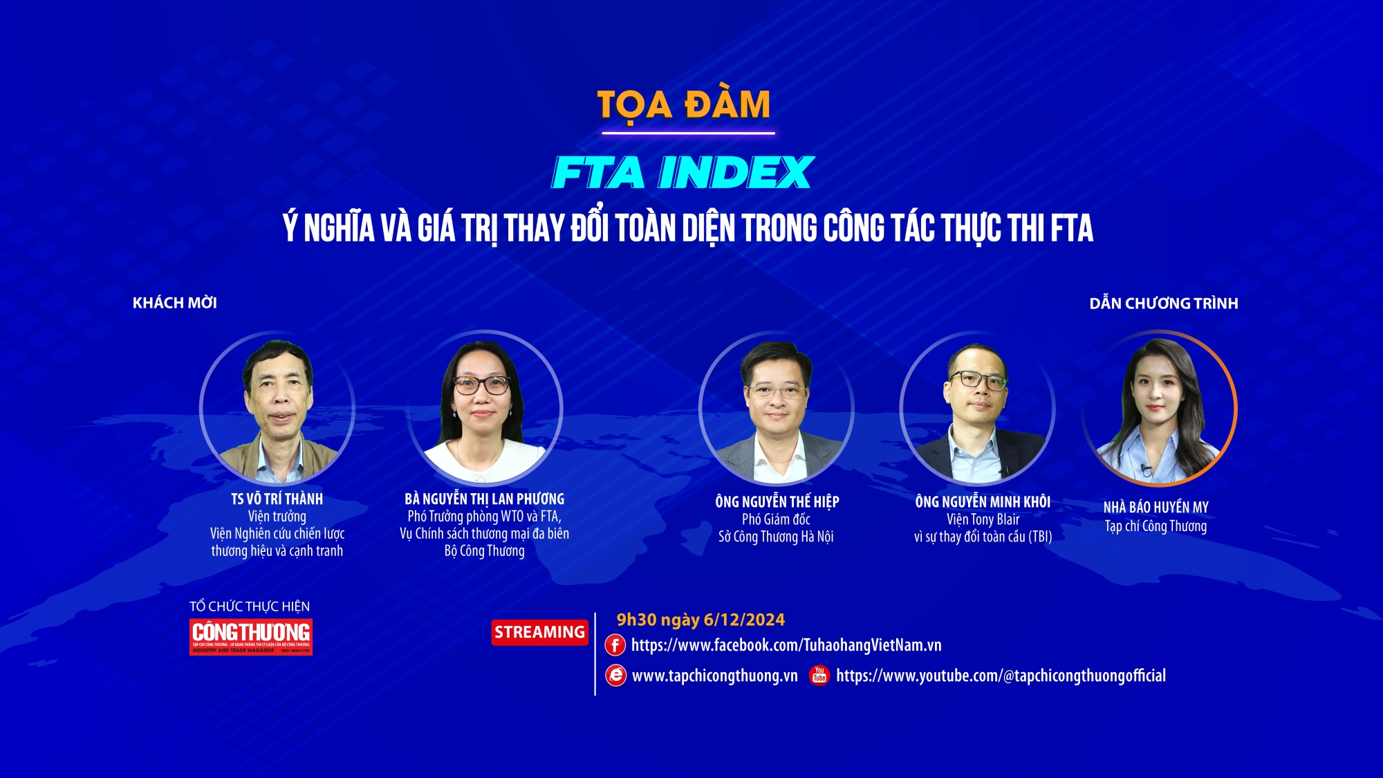 [Tọa đàm trực tuyến] FTA Index - Ý nghĩa và giá trị thay đổi toàn diện trong công tác thực thi FTA